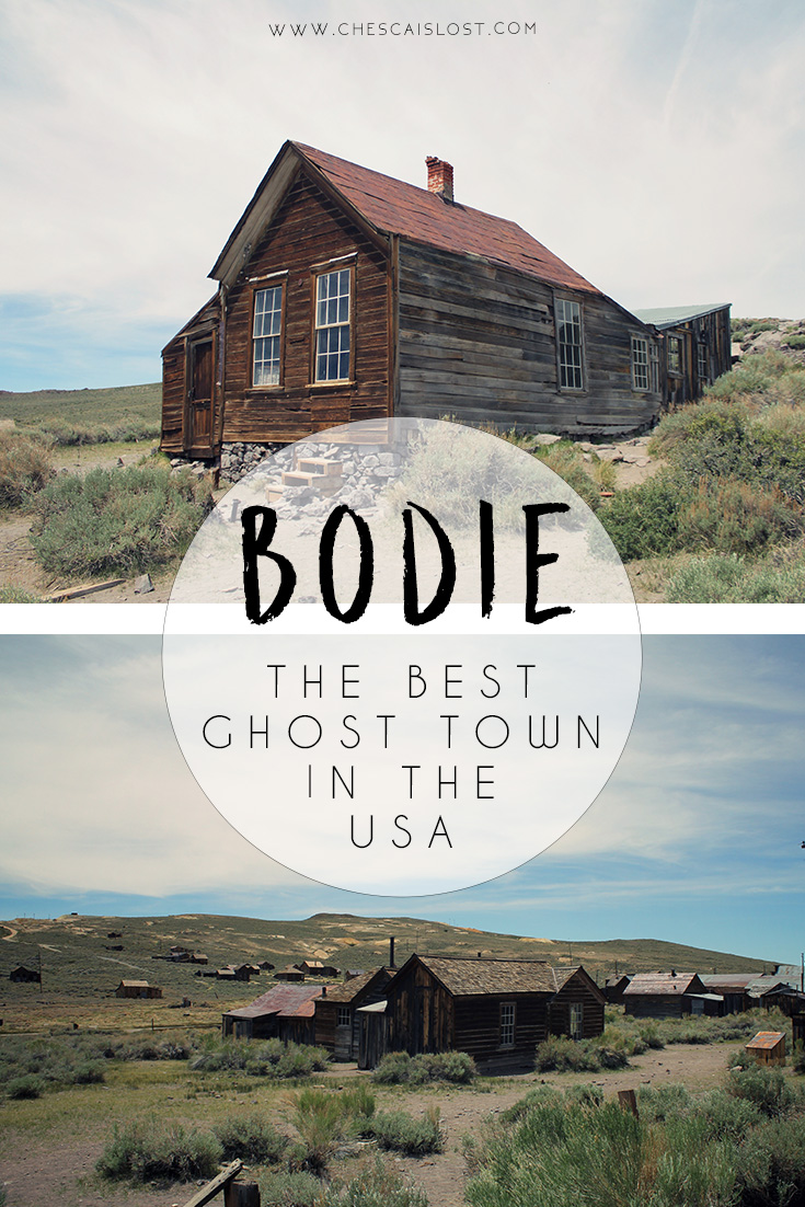 The Infamous Bodie Ghost Town, California | Chesca Is Lost